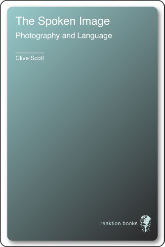 The Spoken Image: Photography and Language – Digital eBook