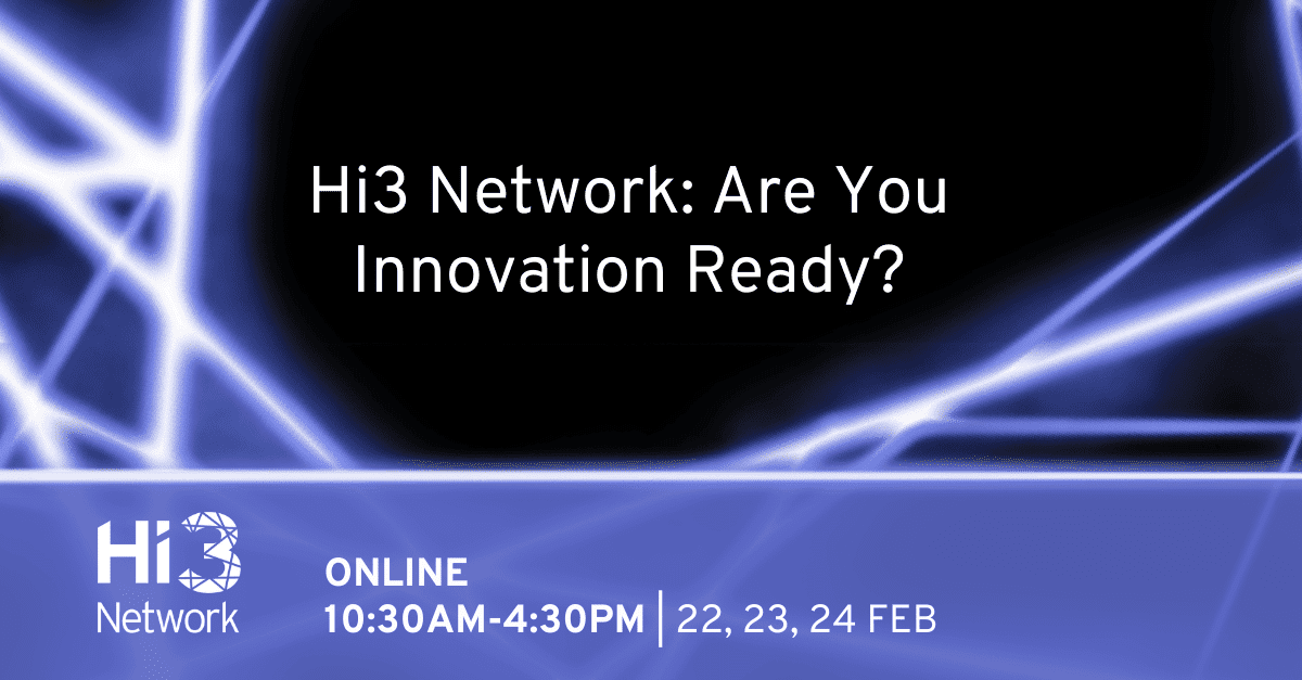 Creative Estuary | Hi3 Network: Are You Innovation Ready