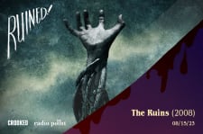 The Ruins | Crooked Media