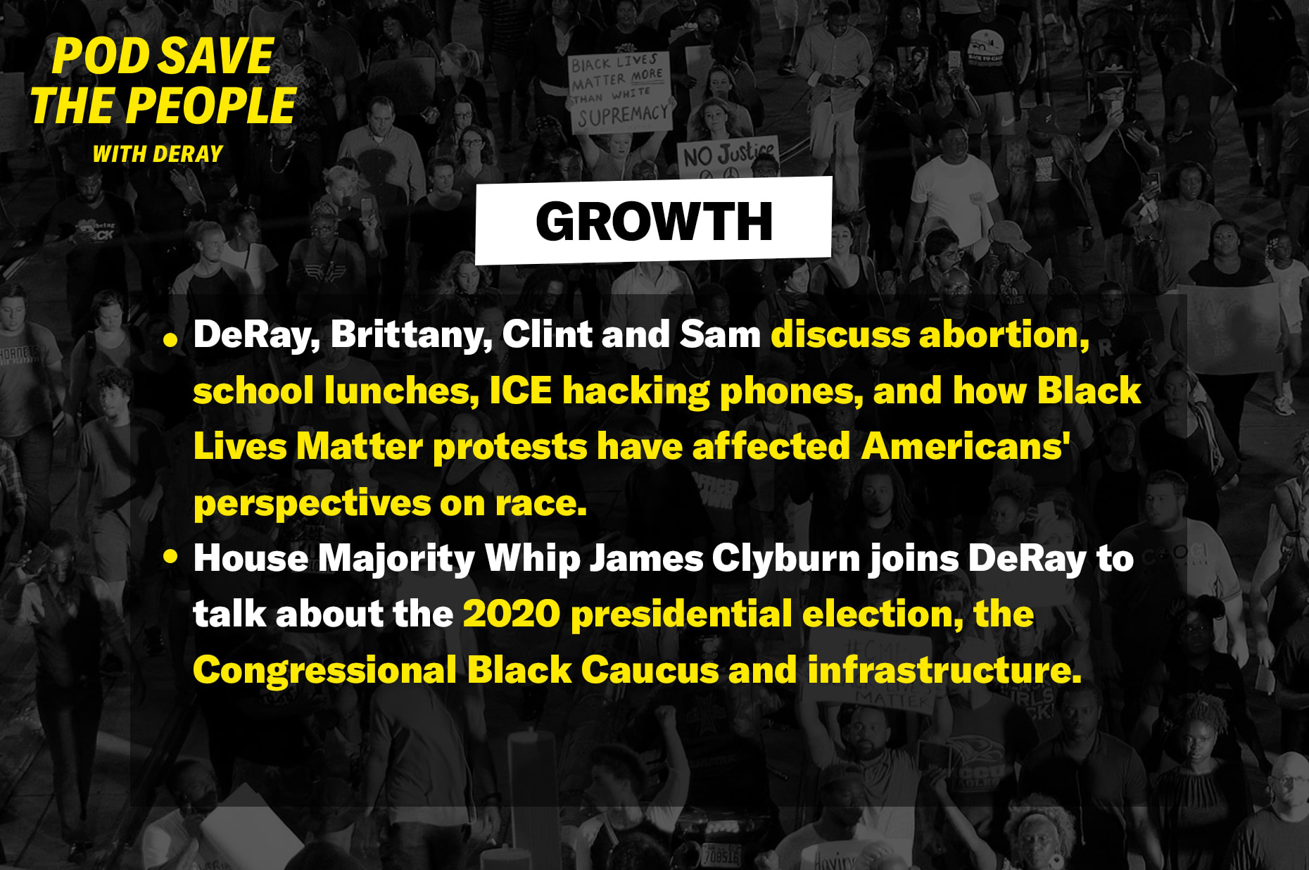 Growth (House Majority Whip James Clyburn) | Crooked Media