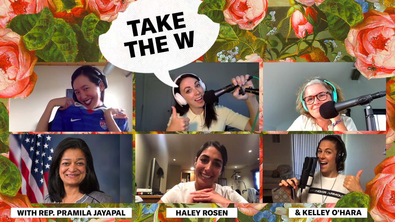 “Take the W” w. Rep. Pramila Jayapal, Kelley O’Hara & Haley Rosen ...