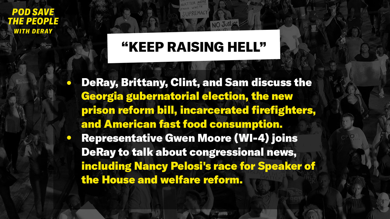 Keep Raising Hell | Crooked Media