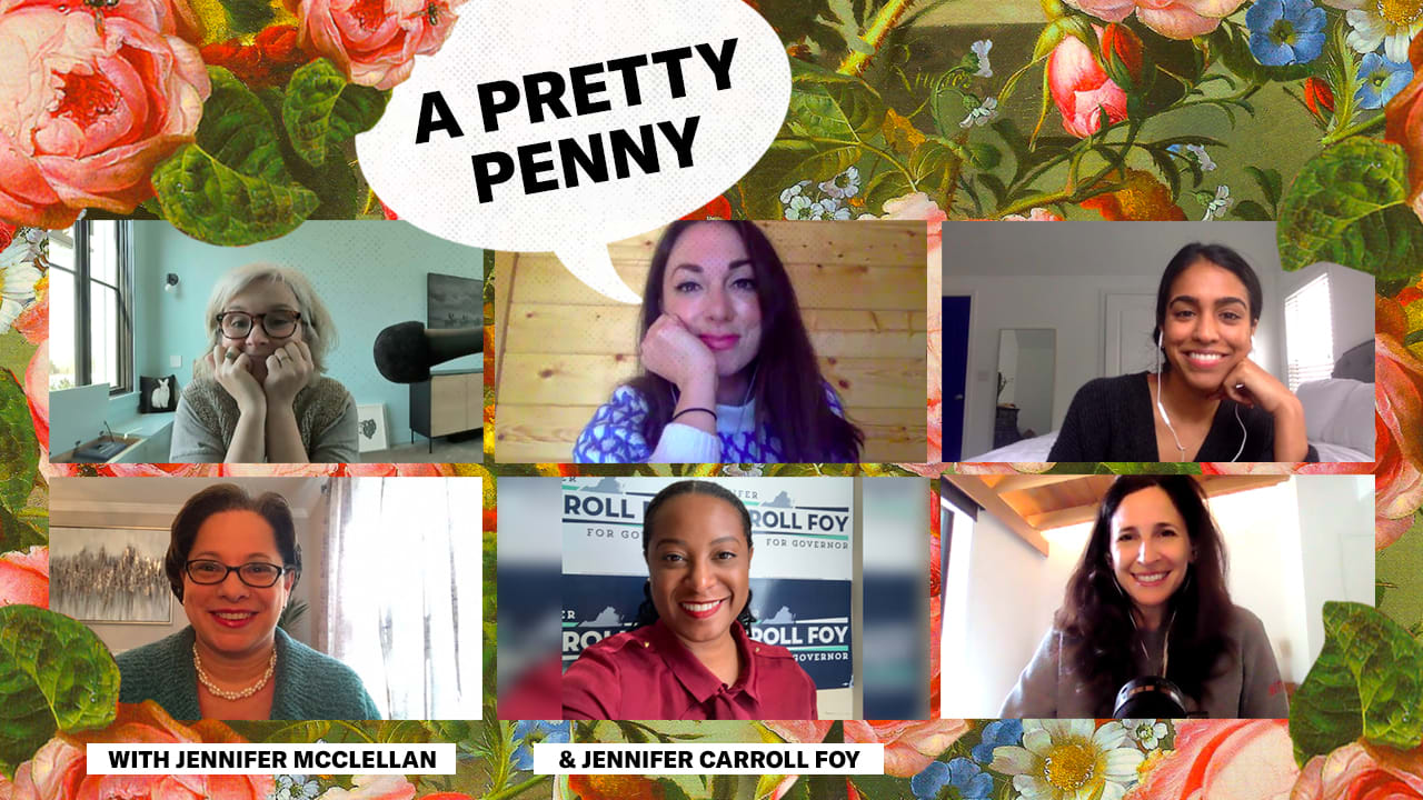 A Pretty Penny w. Jennifer McClellan & Jennifer Carroll Foy | Crooked Media
