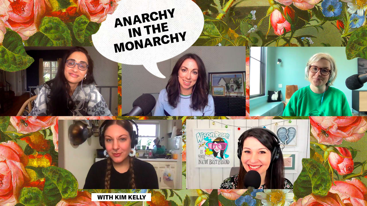 Anarchy in the Monarchy w. Kim Kelly | Crooked Media
