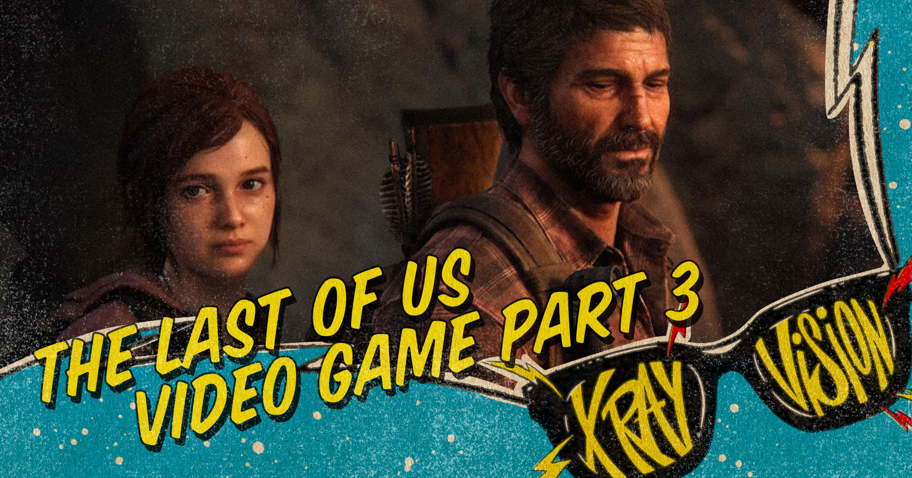 The Last of Us Video Game Part 3 | Crooked Media