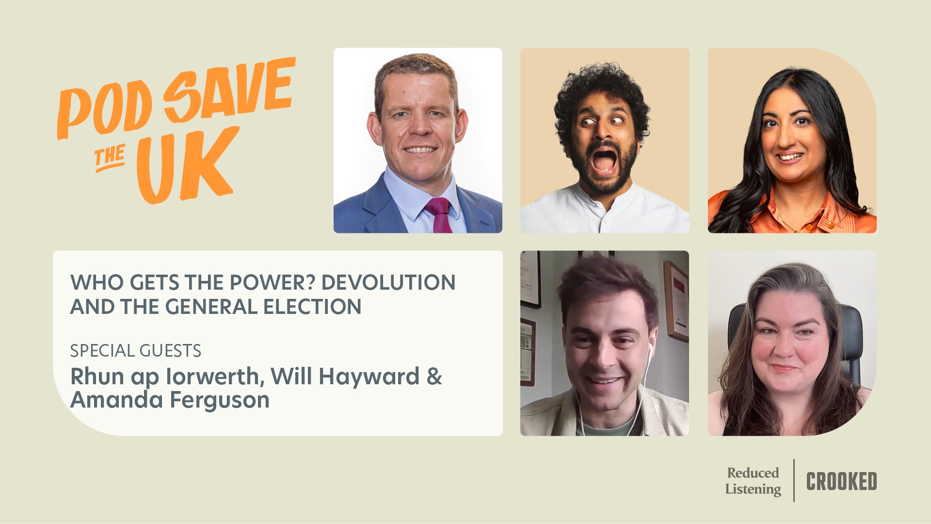 Who gets the power? Devolution and the General Election. | Crooked Media