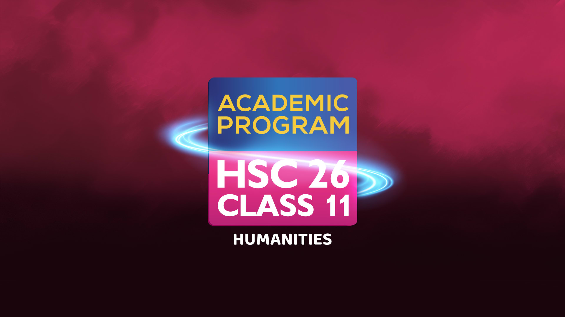 HSC '26 - ১১শ শ্রেণি | একাডেমিক প্রোগ্রাম | Humanities
