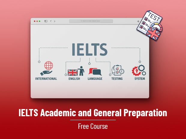 IELTS Academic and General Preparation