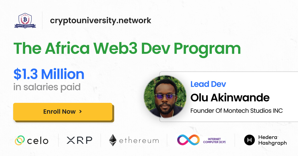 Africa Web3 Dev Program | Convert Web2 Devs to Web3 | $1.3M Salaries Paid | Crypto University