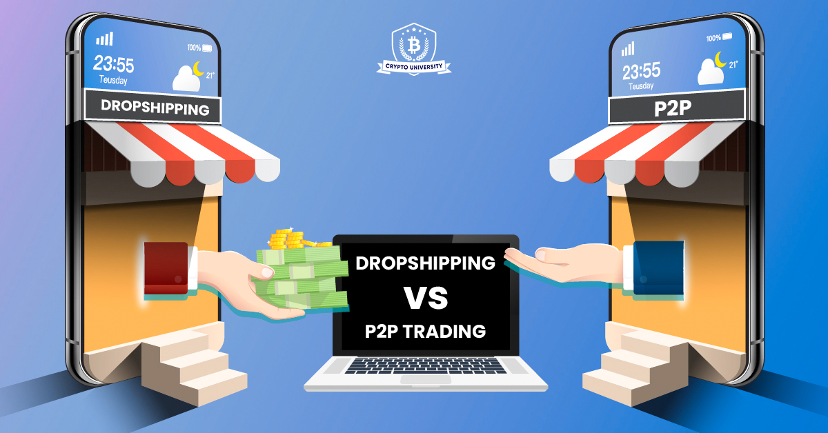 Revolutionizing E-Commerce; Dropshipping Vs P2P Trading , Which Is ...