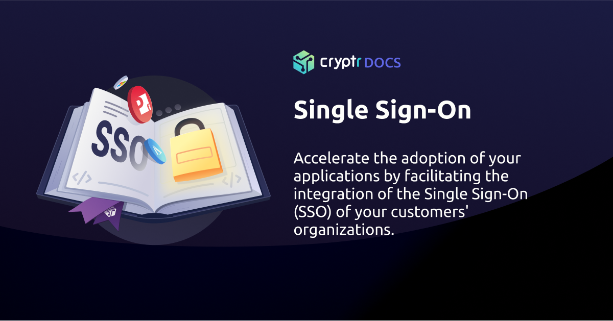 Comment implémenter le SSO : Un tutoriel complet | Cryptr