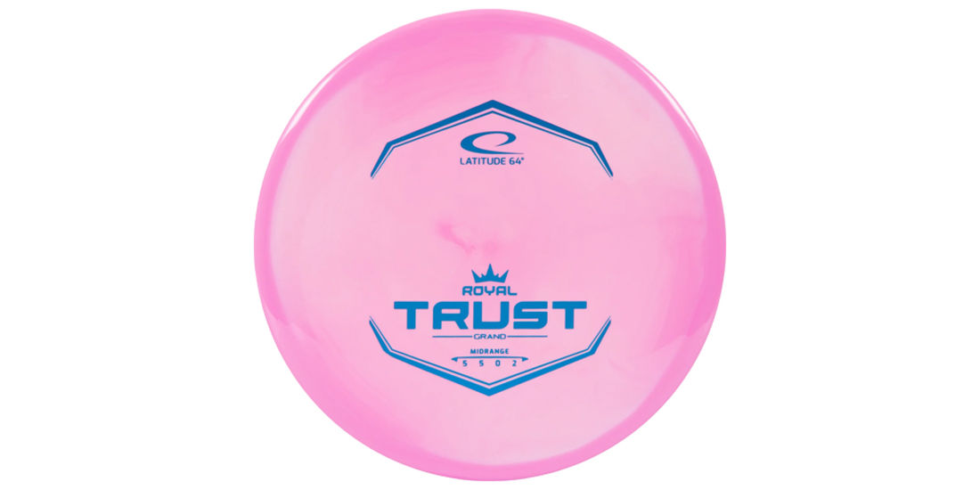 Trust (Royal Grand Line) - Latitude 64 - Disc Golf | DiscGolfCenter.com