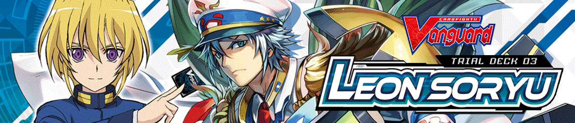Trial Deck V3 Leon Soryu - CardFight!! Vanguard