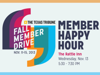 The Texas Tribune Fall Membership Drive Happy Hour - Event -CultureMap ...