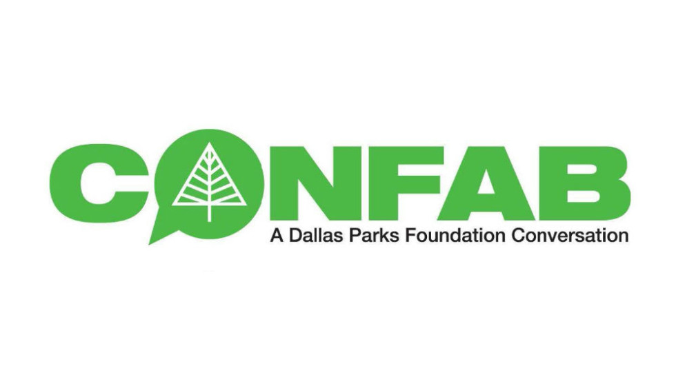 CONFAB: A Dallas Parks Foundation Conversation - Event -CultureMap Dallas