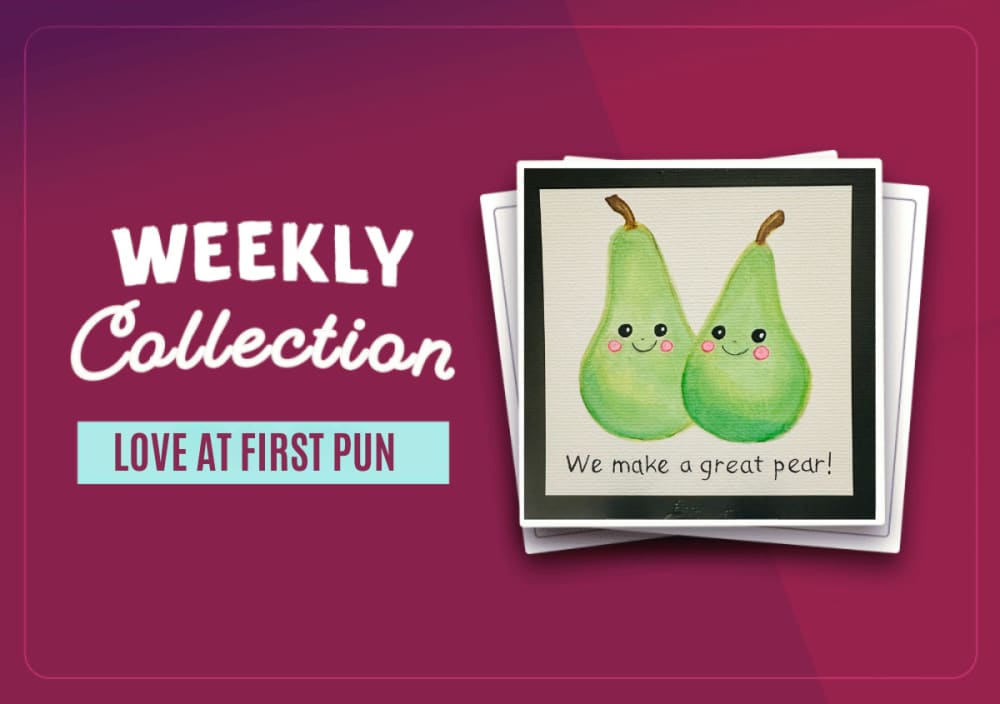 Love At First Pun Collection - Cupixel