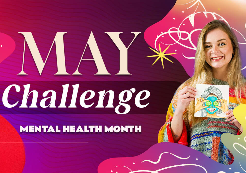 May 2025 Challenge: Mindful May - Cupixel