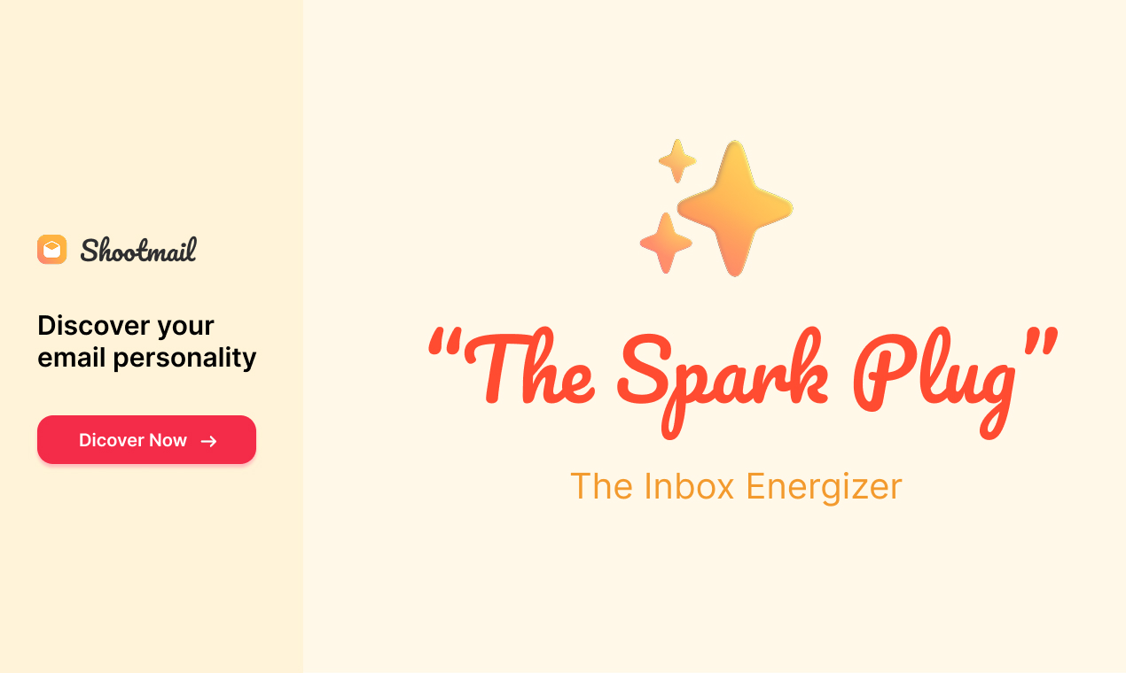 The Spark Plug email personality type - Shootmail