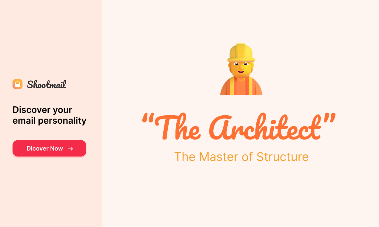 The Architect email personality type - Shootmail