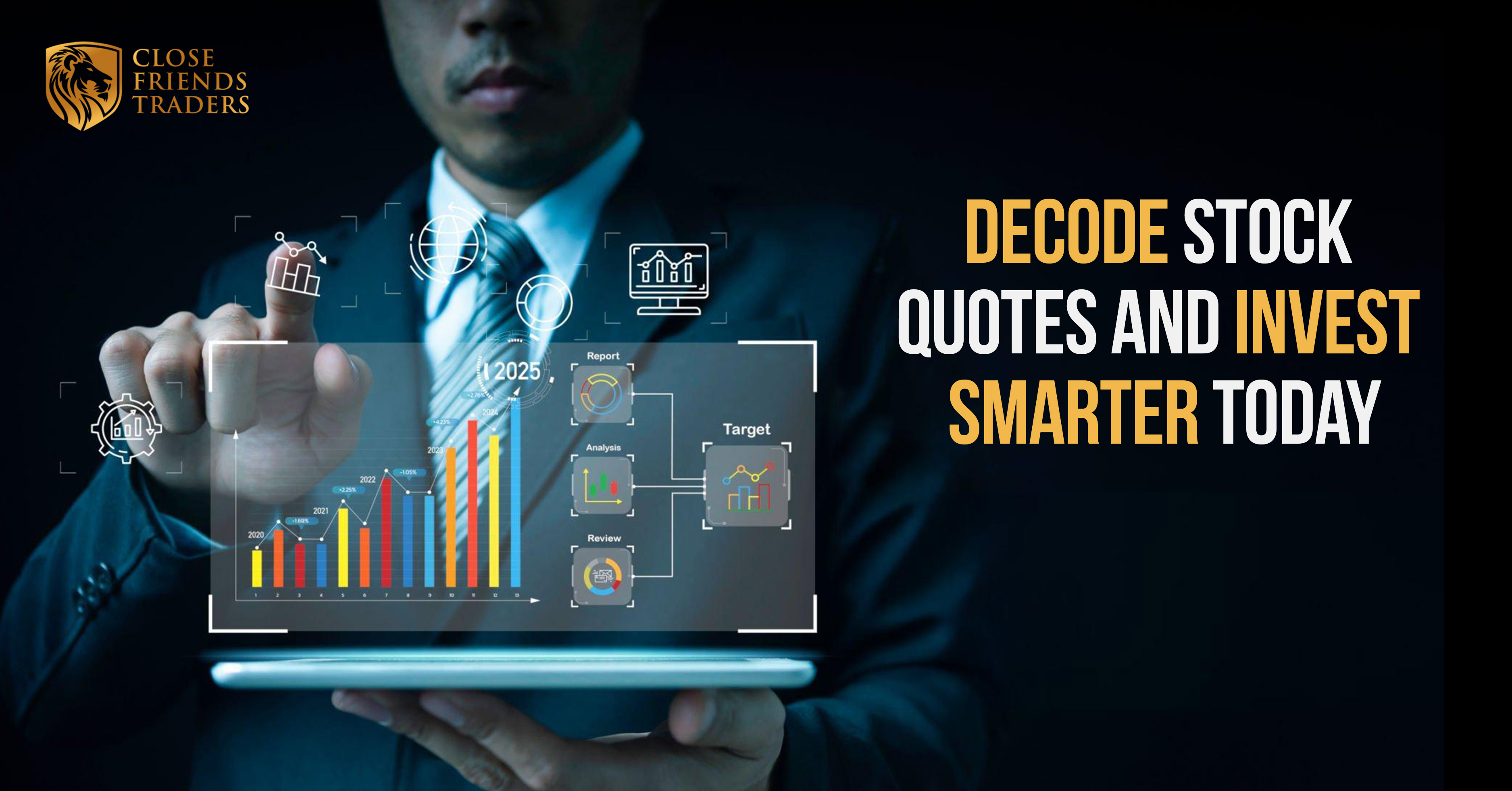 Close Friends Traders | Smart Trading Solutions