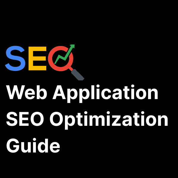 Web Application SEO Optimization Guide | Milan Katira