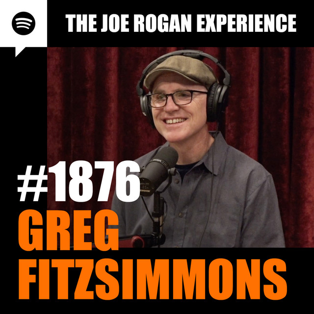 Joe Rogan Experience #1876 - Greg Fitzsimmons