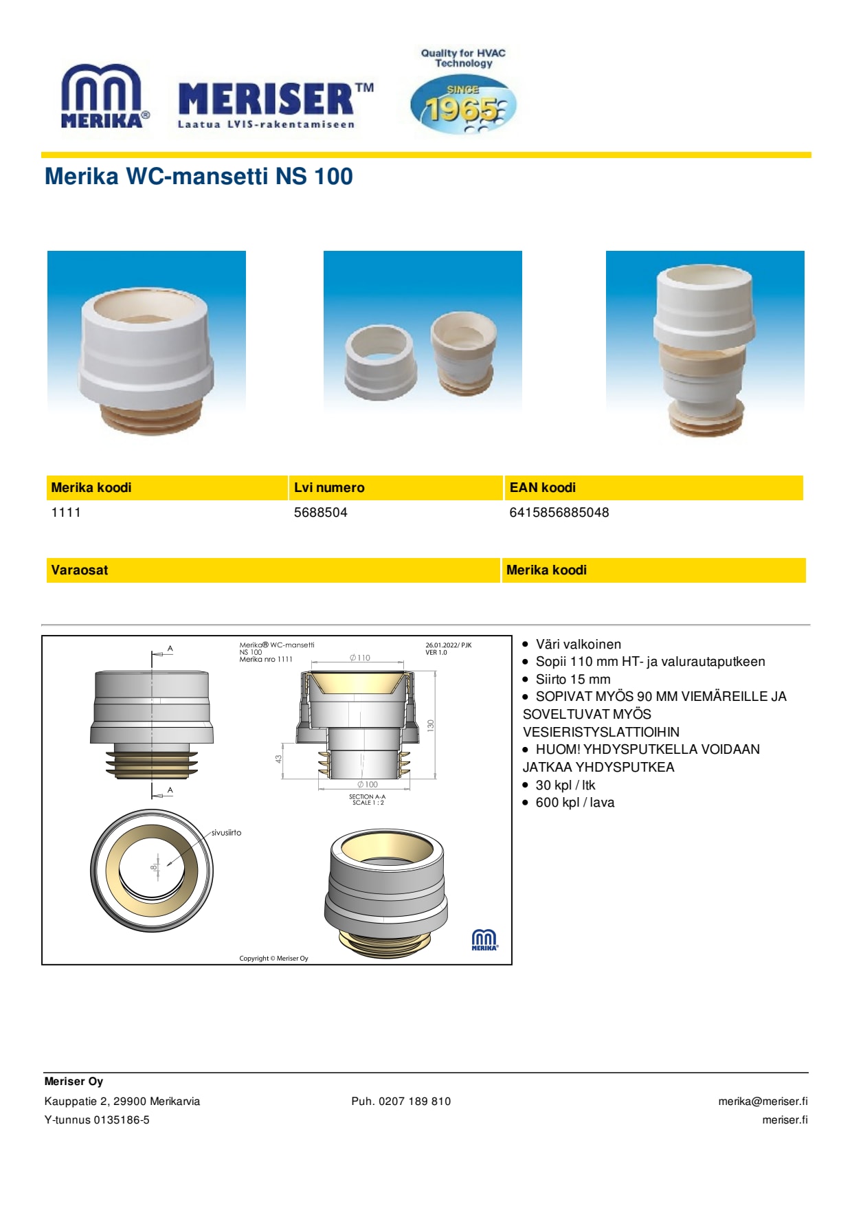 WC-mansetti Merika NS 100 15 mm siirto 1111 5688504 – Dahl