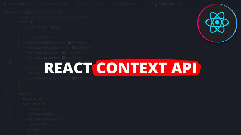 React Context API Explained with Examples | daily.dev