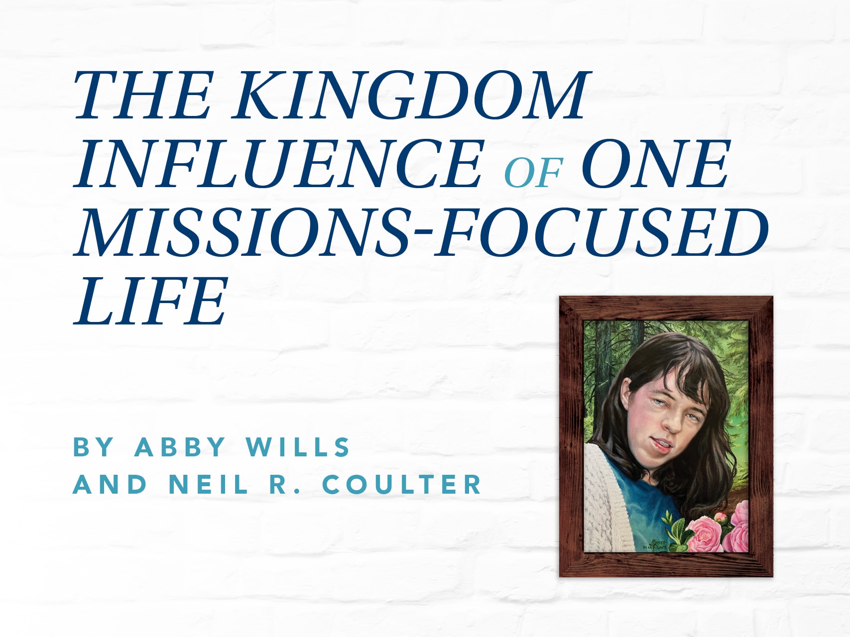 The Kingdom Influence of One Missions-Focused Life - DTS Voice