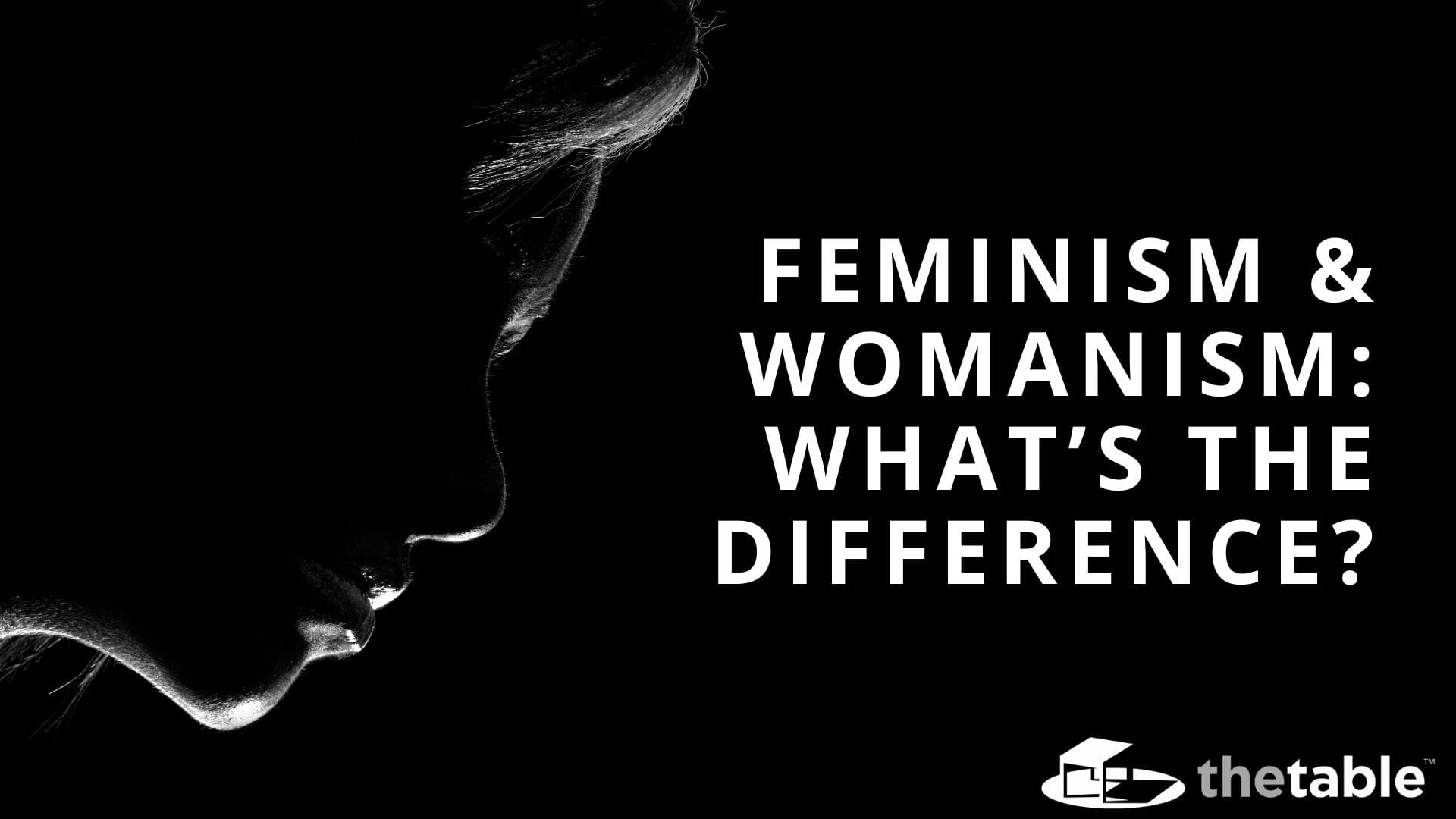 Feminism and Womanism: What’s the Difference? - The Hendricks Center