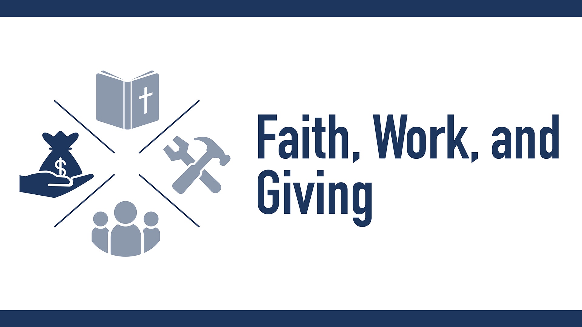 Faith, Work, and Giving
