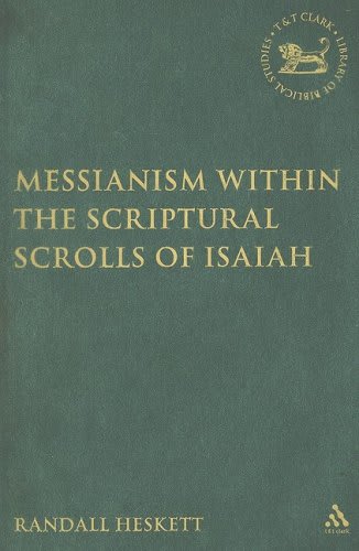 Messianism within the Scriptural Scrolls of Isaiah - DTS Voice