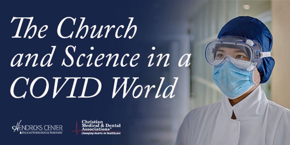 The Church and Science in a COVID World