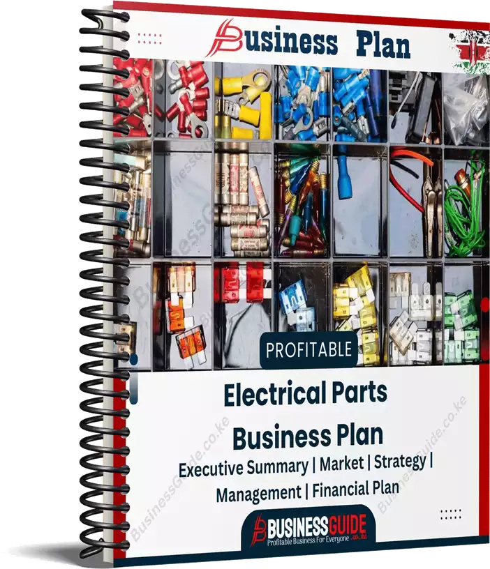 Electrical Parts Business Plan Kenya 🇰🇪 2025 [UPDATED]