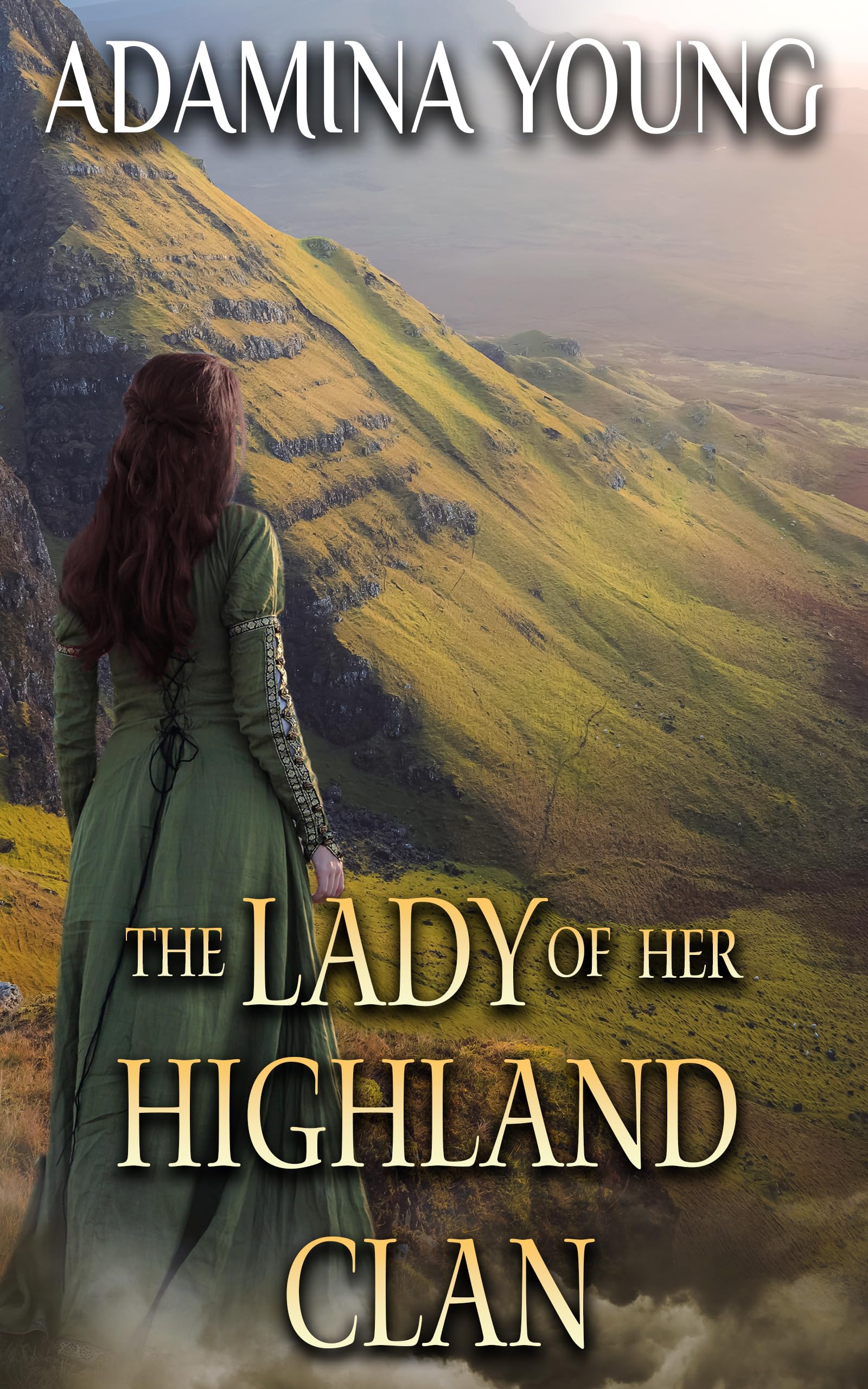 The Lady of Her Highland Clan • crewfiction
