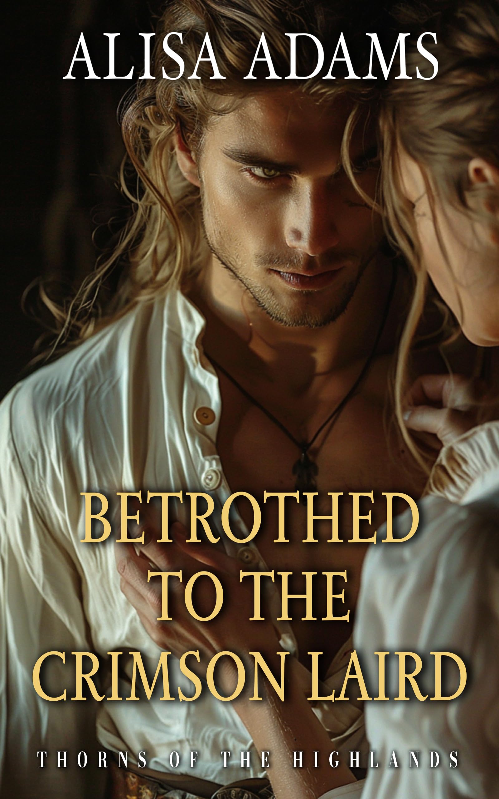 Alisa Adams' Thorns Of The Highlands Books in Order • Crewfiction