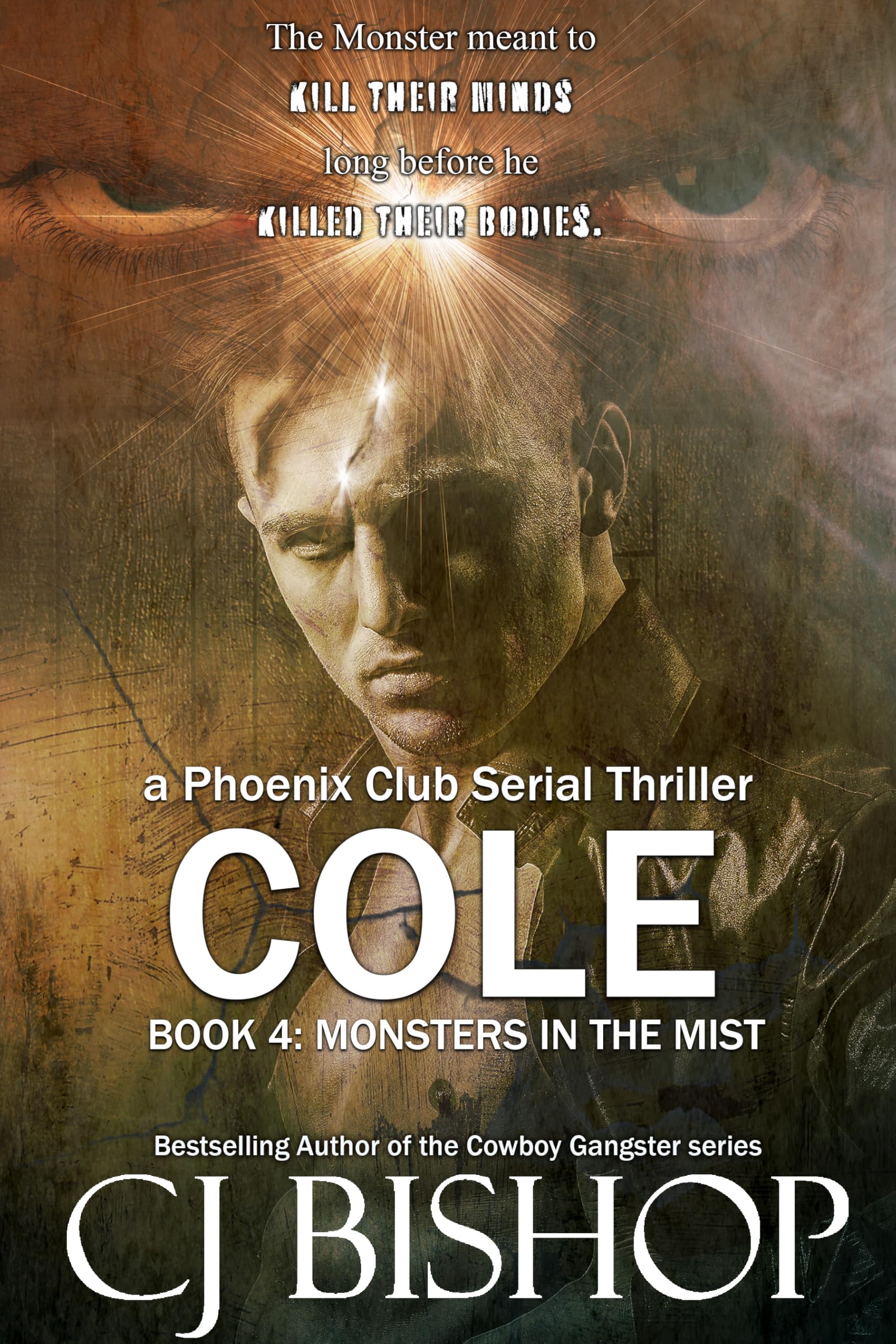 CJ Bishop's Cole Books in Order • Crewfiction