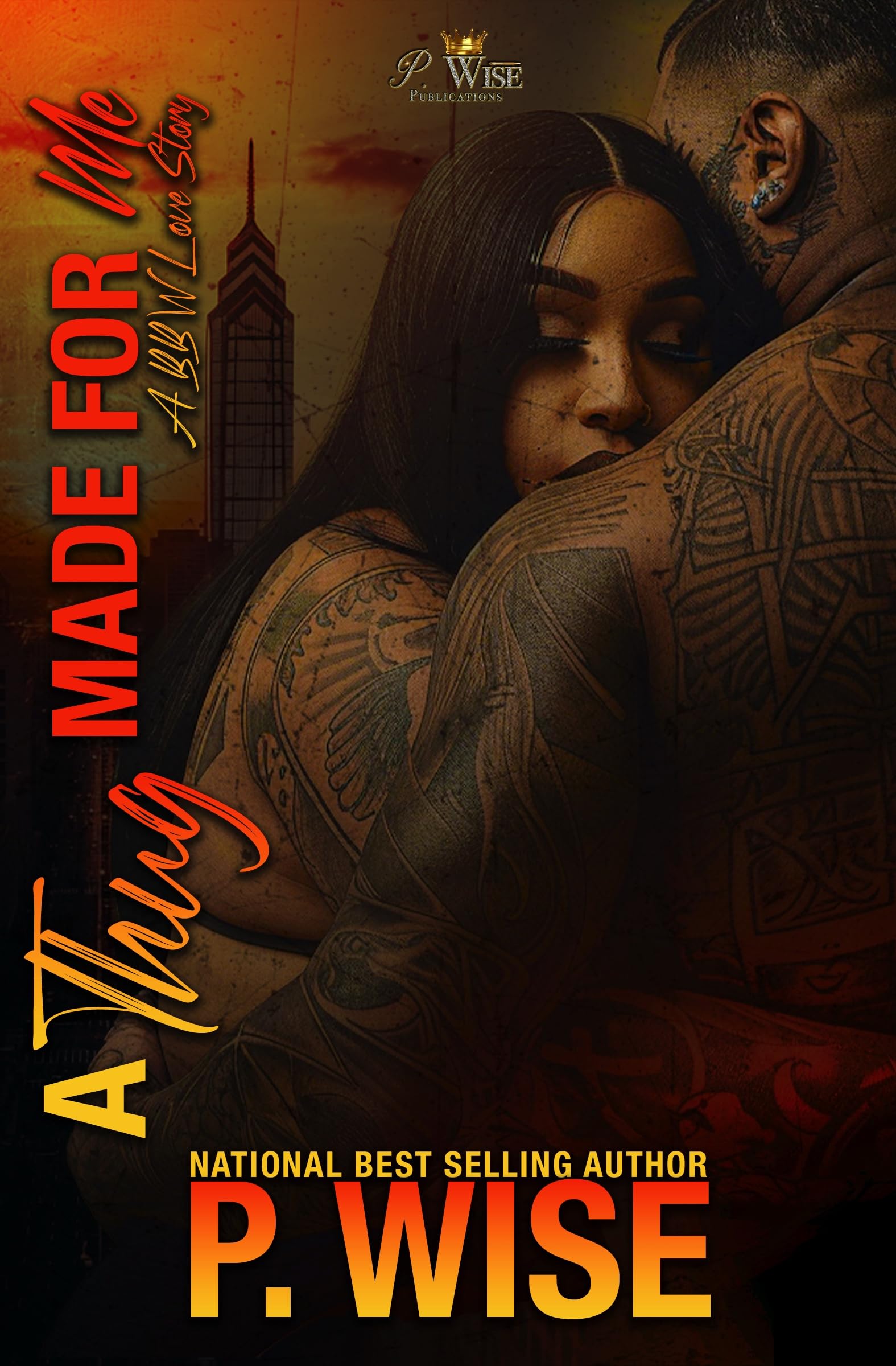 P. Wise's Made For Me Books in Order • crewfiction
