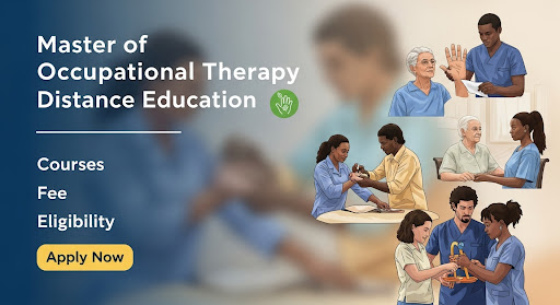 Master of Occupational therapy distance education