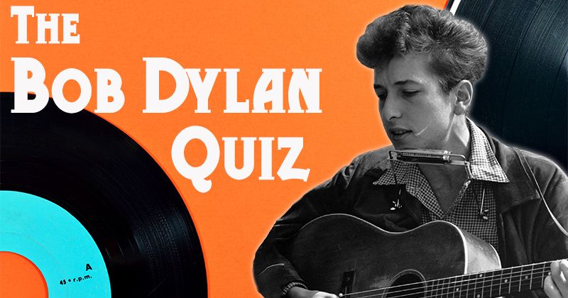 The Bob Dylan Quiz
