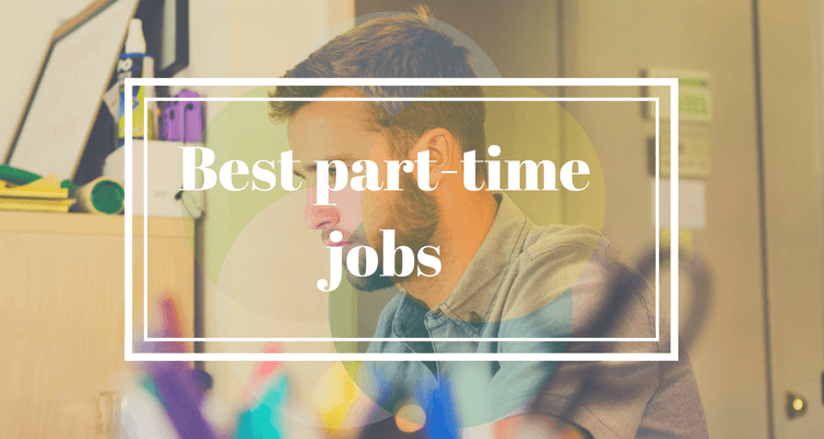 Best Part-Time Jobs While in College | Maple Learning