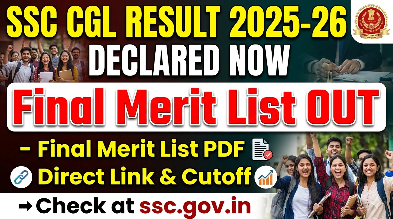 SSC CGL Result 2025-26 Declared at ssc.gov.in: Final...