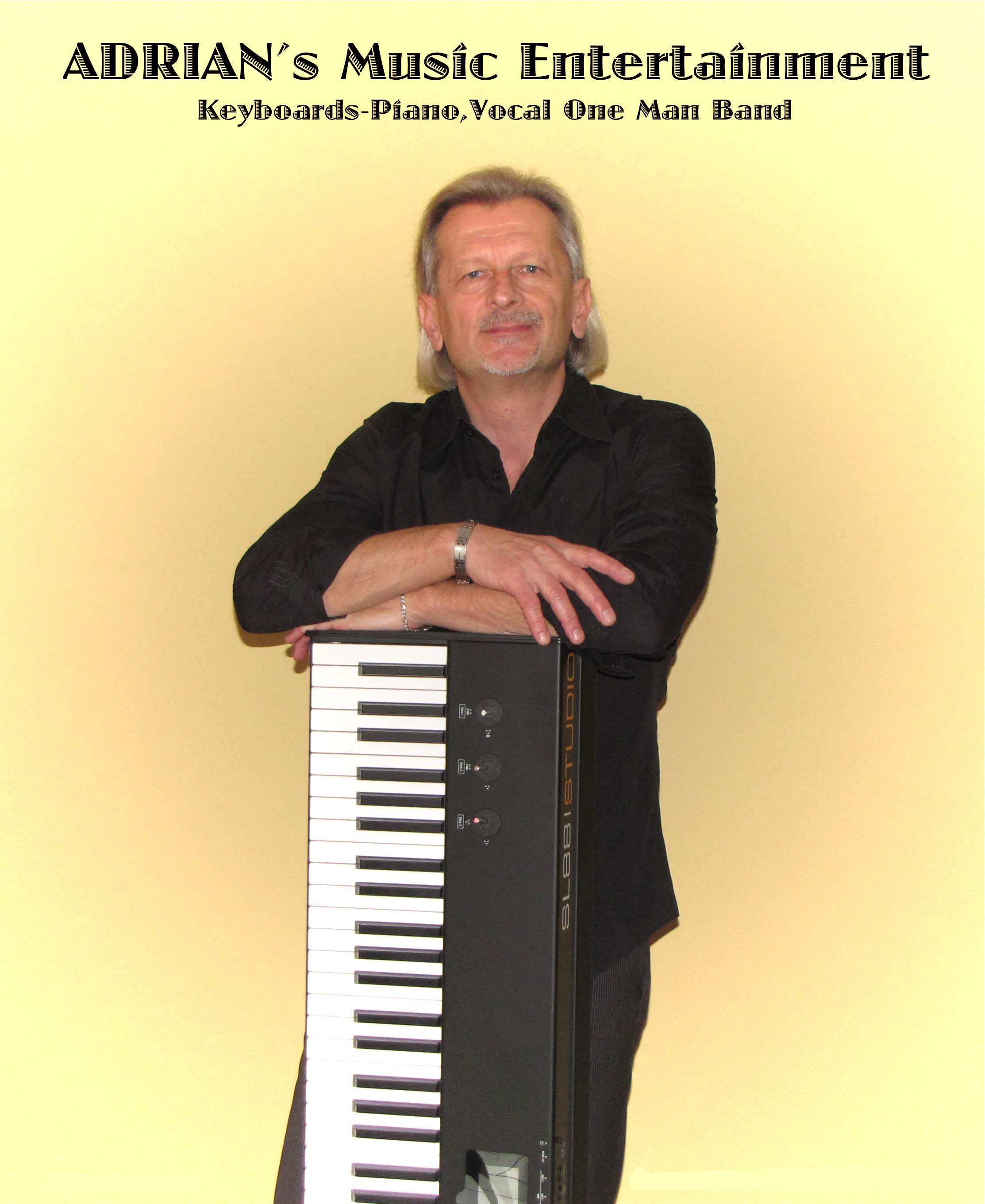 ADRIAN One Man Band & Pianist → Hier direkt online buchen