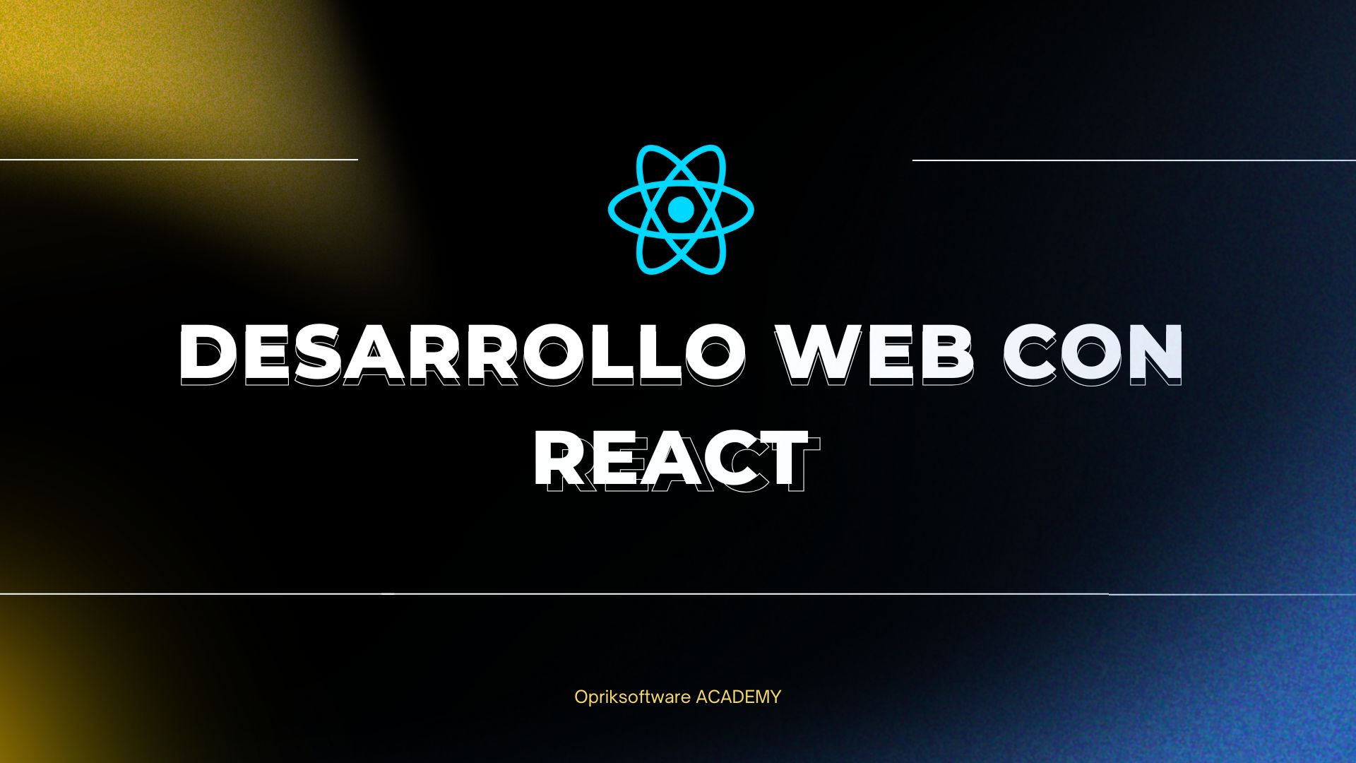 Desarrollo de sitios webs interactivos con React.js | Oprik software Academy