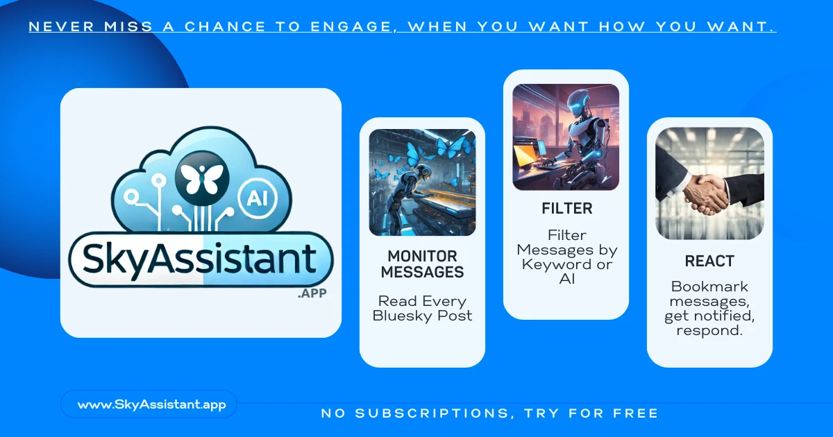 Sky Assistant - Your personal Bluesky assistant. Never miss a chance to ...