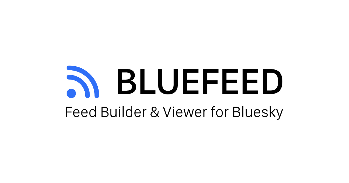 Feed Builder & Viewer - Discover, Create, and Explore Bluesky Feeds