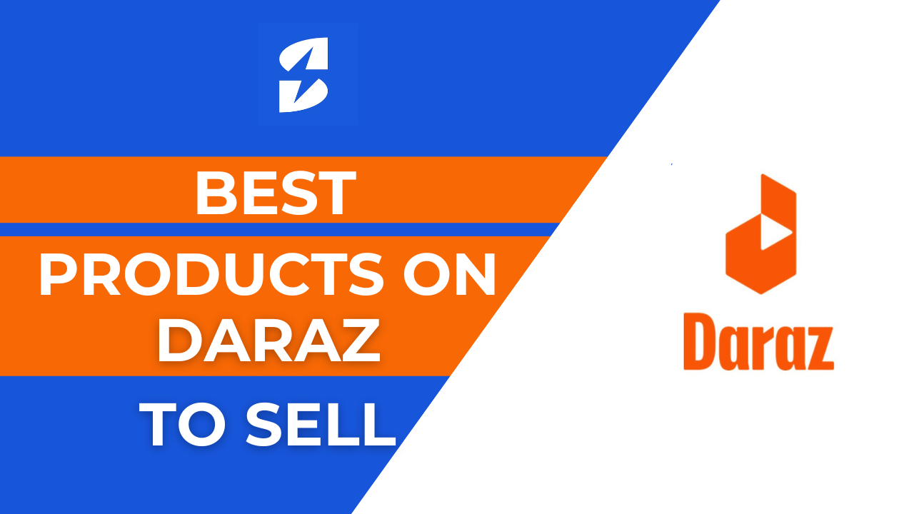 Best Product to Sell on Daraz