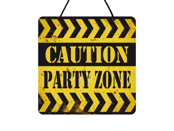 'Caution - Party Zone' Warning Sign (Novelty Warning Signs) - Inspire ...