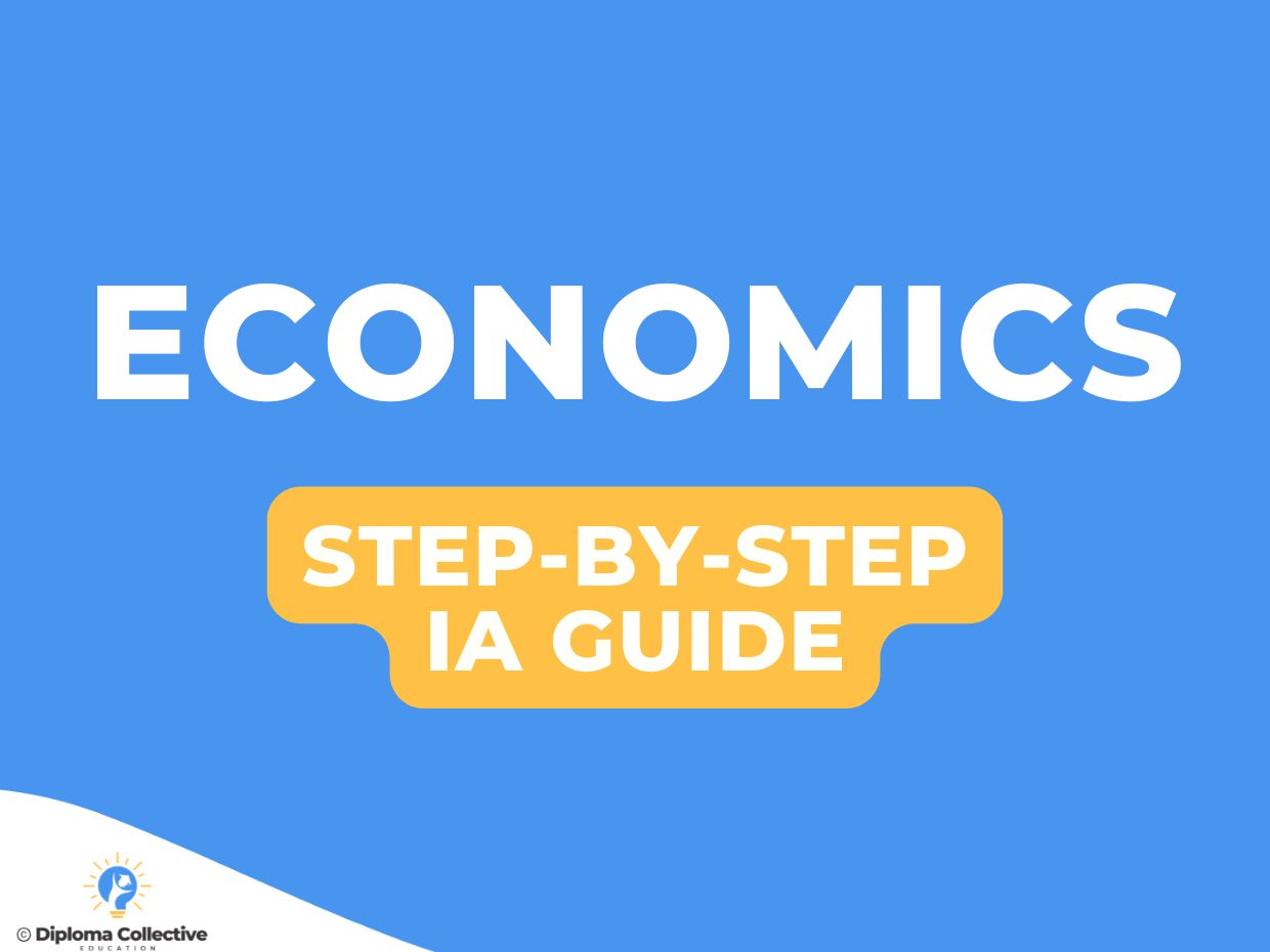 IB Economics IA Help | Step-By-Step IA Guide (Get Access)
