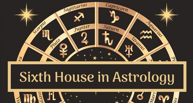 The 6th House in Astrology The House of Health - AccuHoroscope